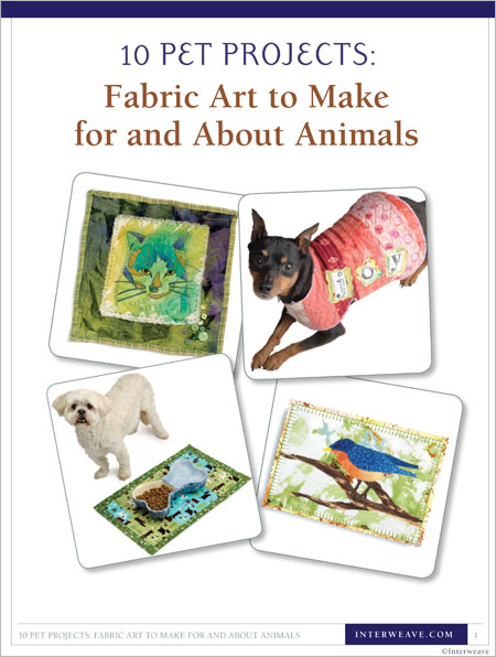 10 Pet Projects: Fabric Art To Make For And About Animals (ebook) | Kwilane